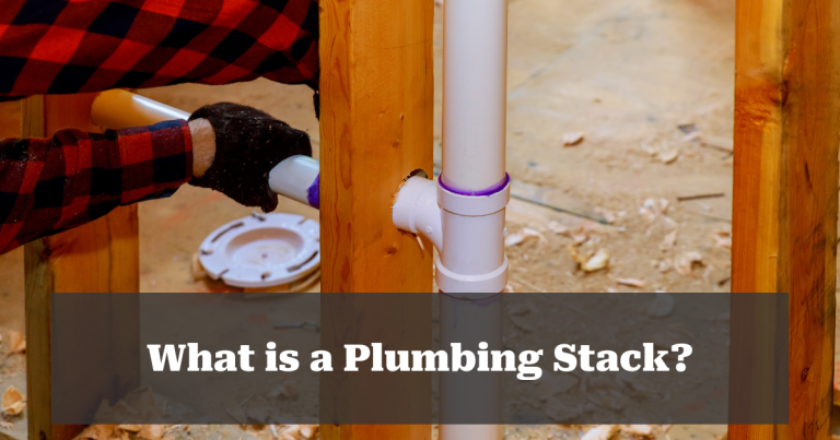 What is a Plumbing Stack? - Trusted Plumbing & Heating
