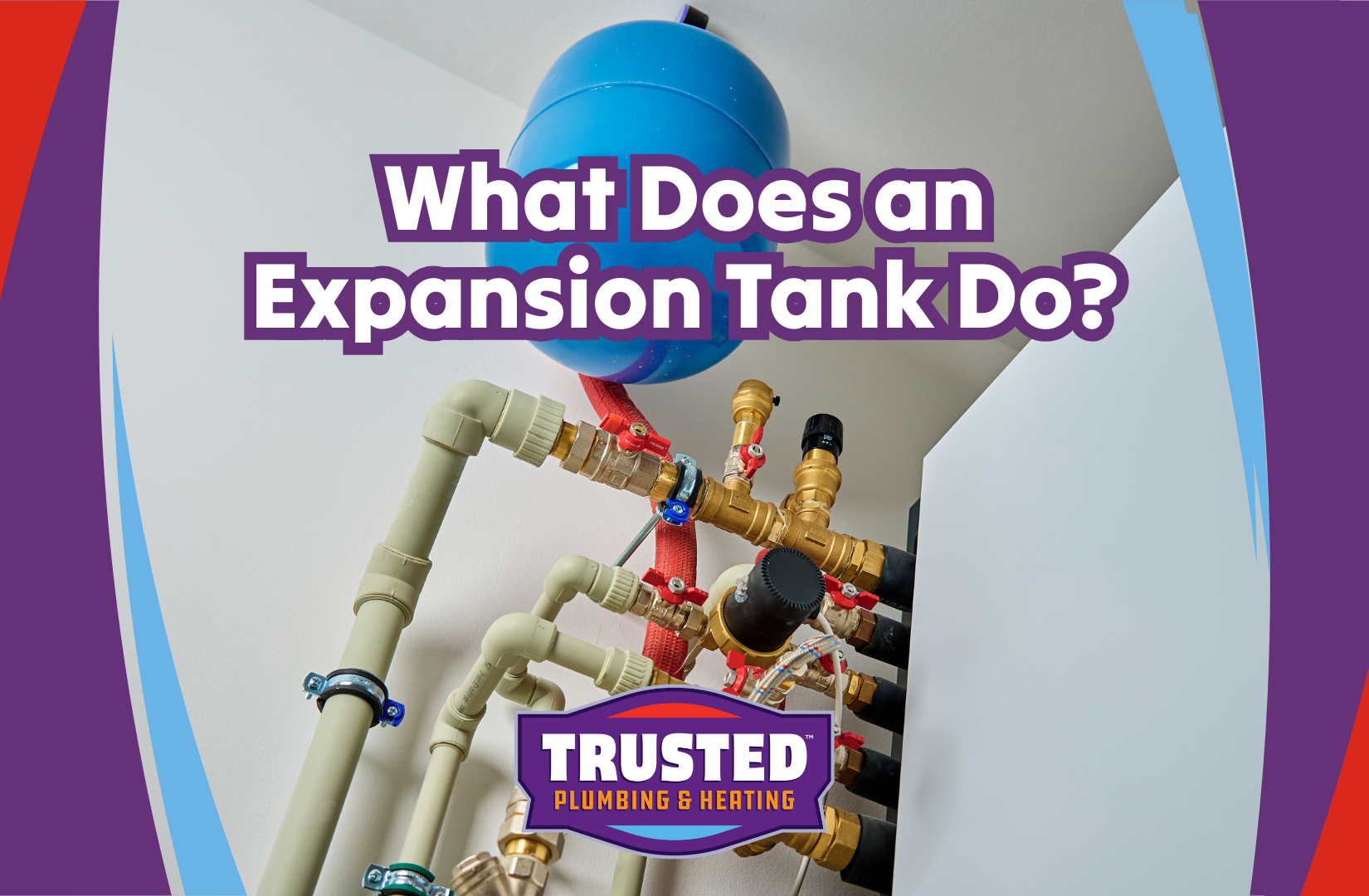 What Does an Expansion Tank Do? - Trusted Plumbing & Heating What Does ...